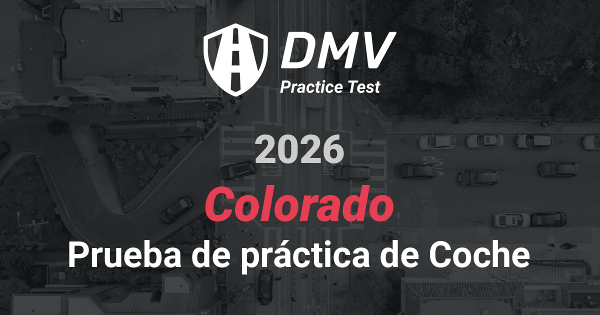 Domine su Prueba Escrita de 2025 Colorado DMV - Coche
