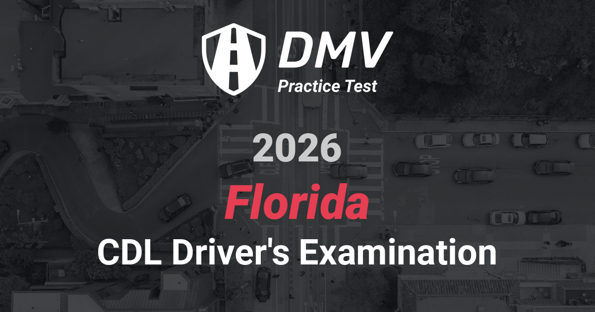 FREE CDL Double Triple Practice Test Online | FL 2026 #1