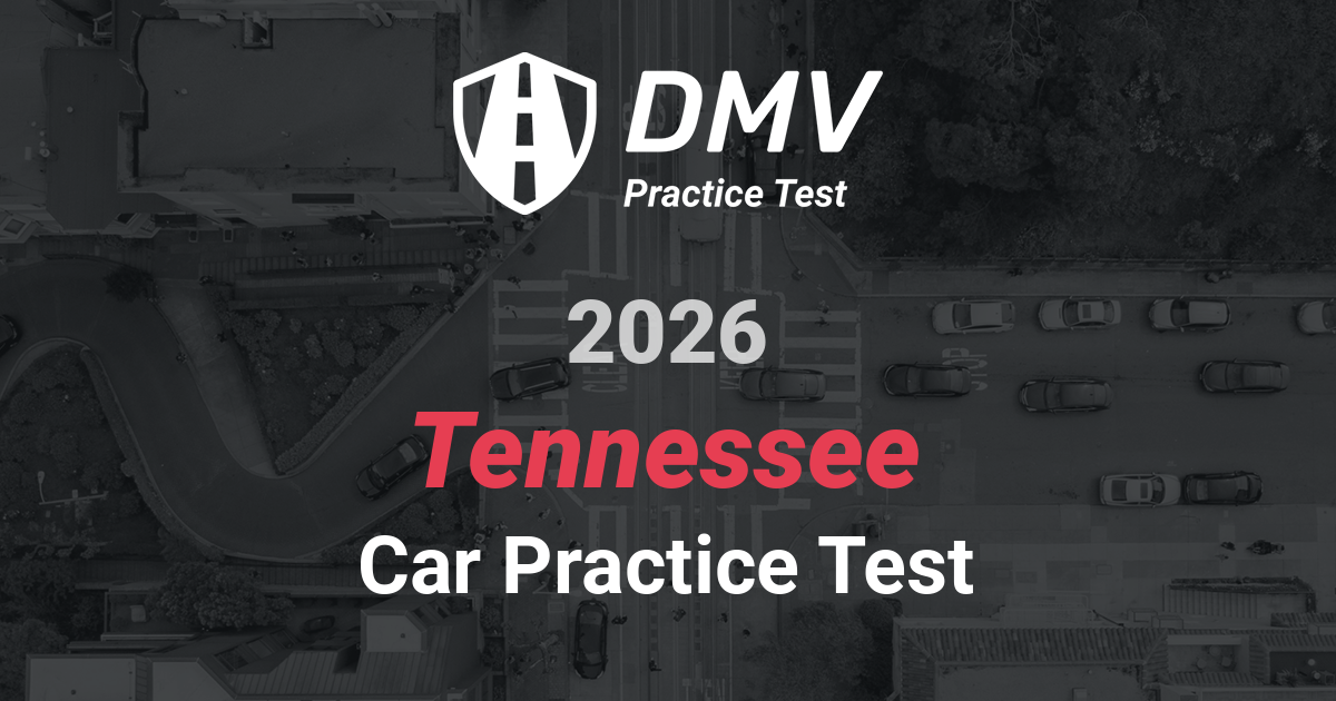 Ace your 2026 Tennessee DMV Written Test - Car